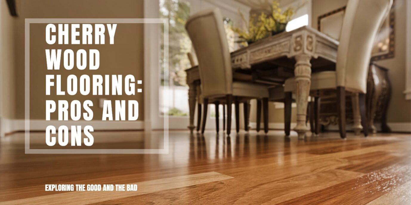 Is Cherry Wood Flooring Any Good? Exploring Pros and Cons - Wood and ...