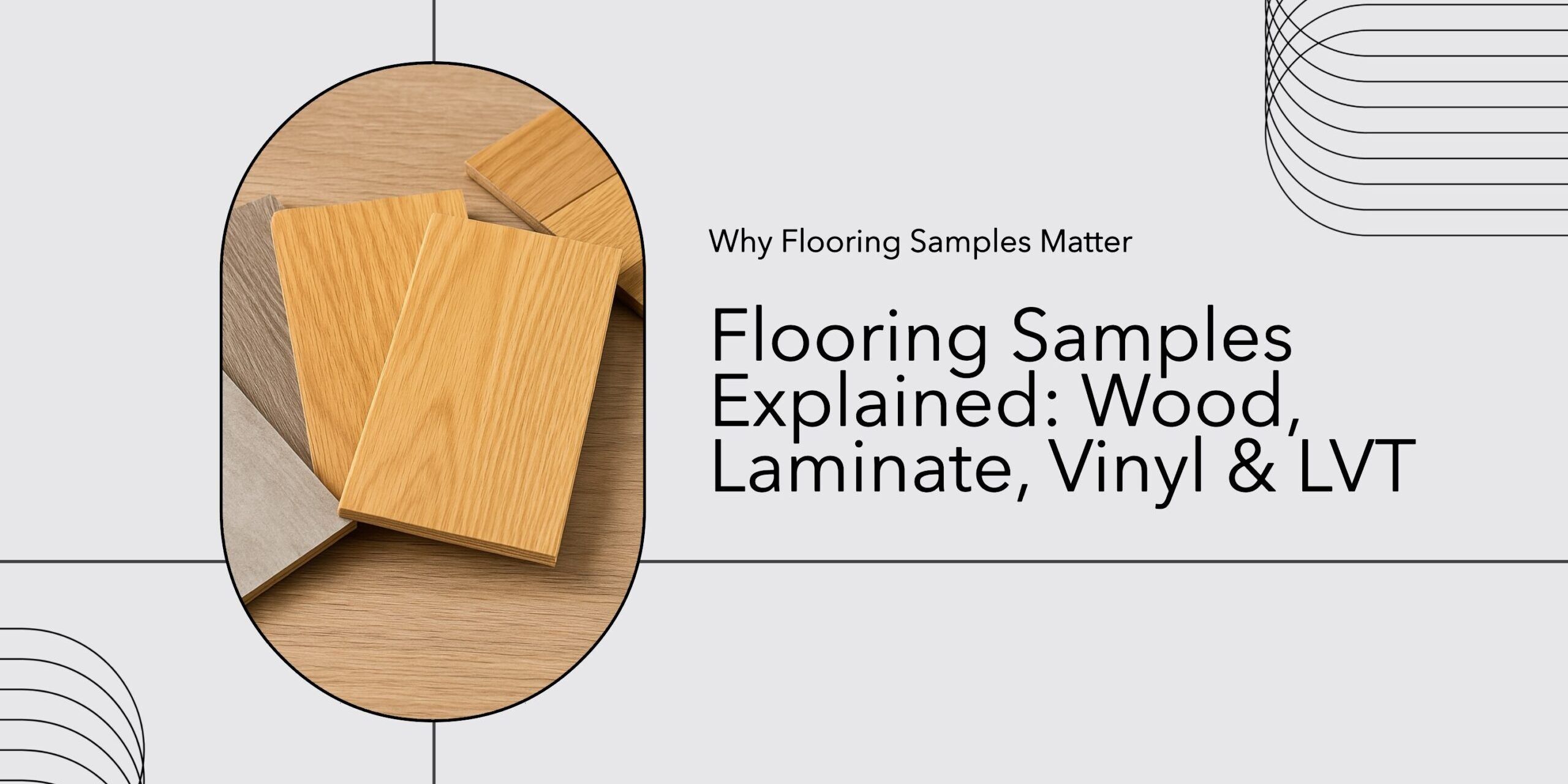 Flooring Samples Explained: Wood, Laminate, Vinyl & LVT - Wood and ...