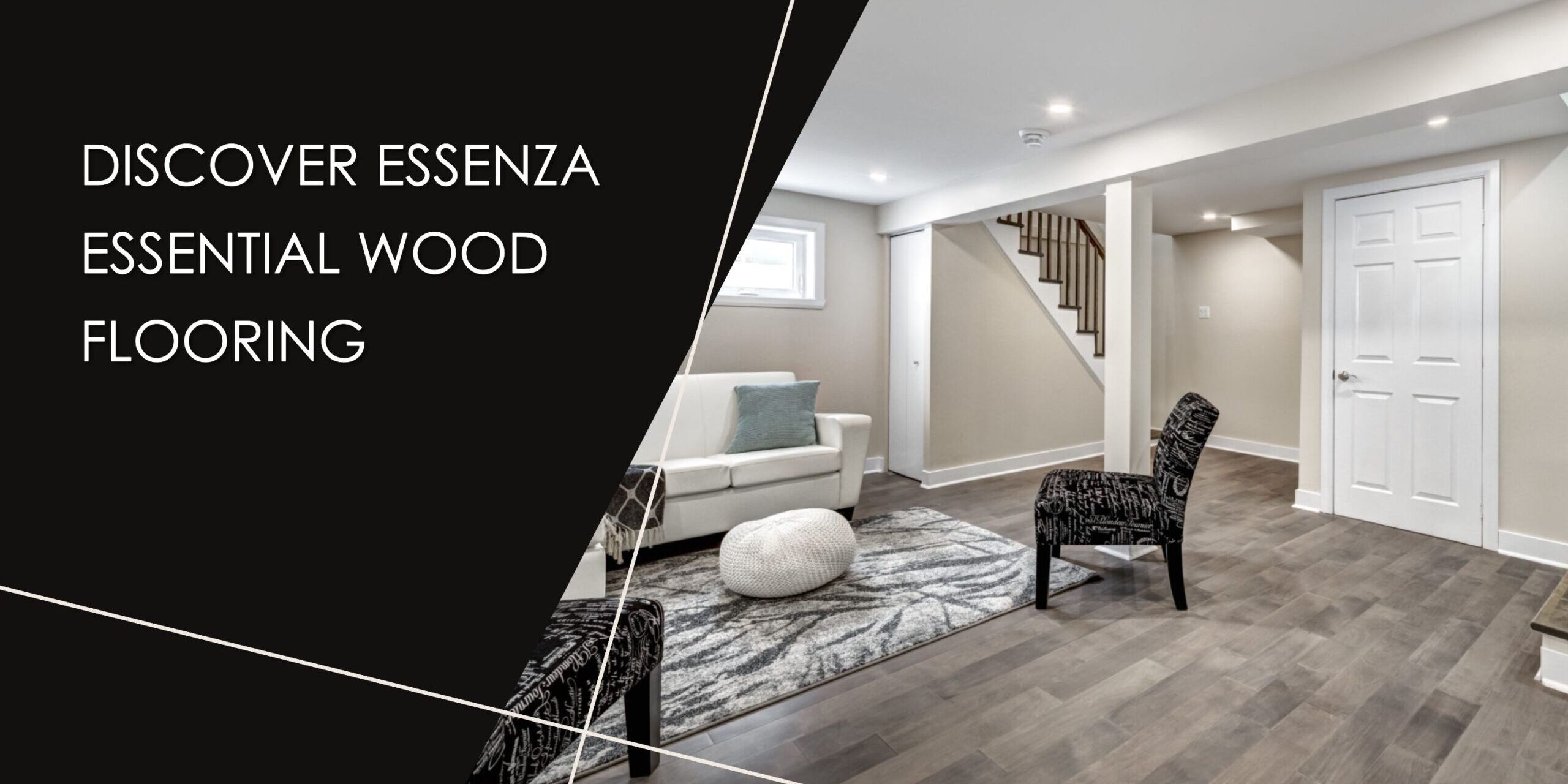 Discover Essenza Wood Flooring from Wood and Beyond